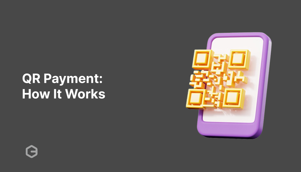 How QR Code for Payment Works: A Complete Breakdown